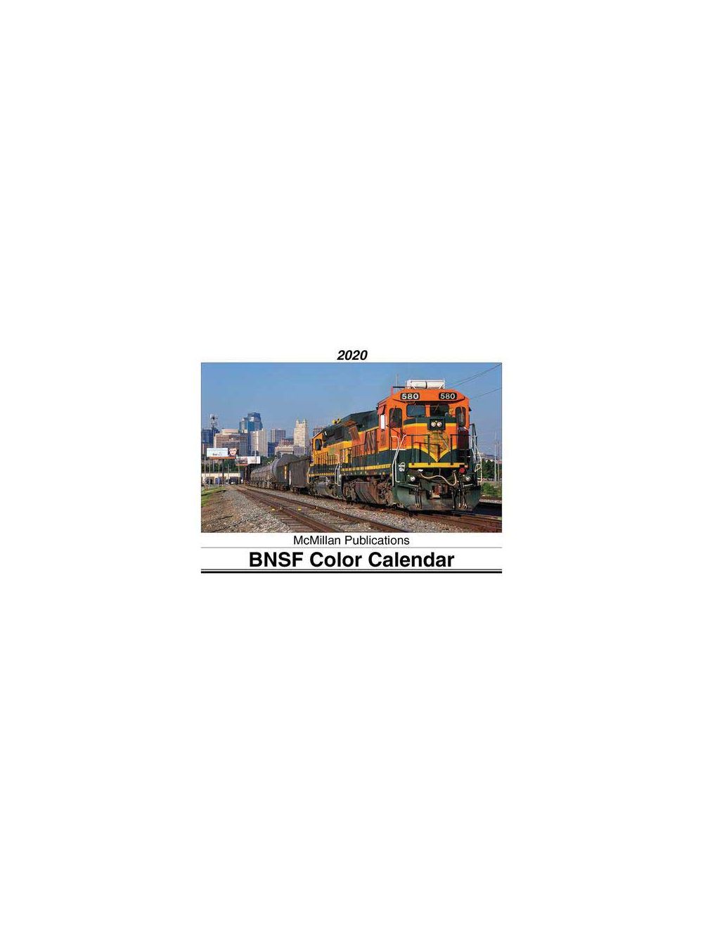 mcmillan bnsf20 2020 calendar bnsf